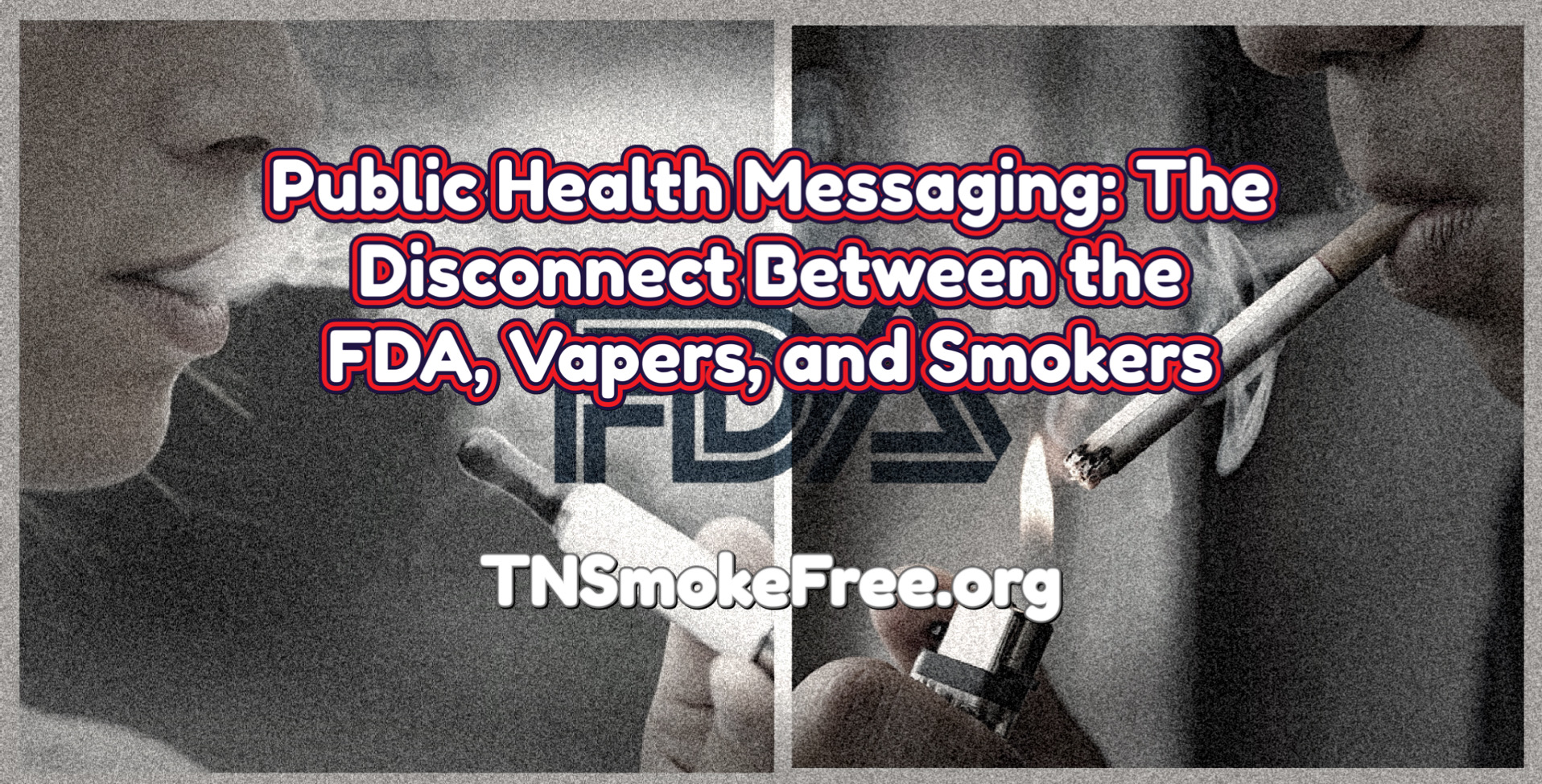 ARTICLE - Public Health Messaging: The Disconnect Between the FDA ...